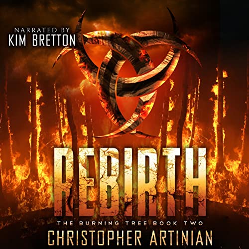 Rebirth: The Burning Tree, Book Two (Audio Download): Christopher ...