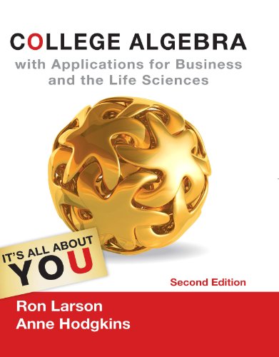 College Algebra with Applications for Business and Life Sciences ...