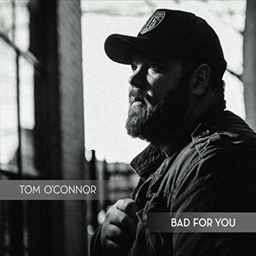 Play Bad for You by Tom O'Connor on Amazon Music