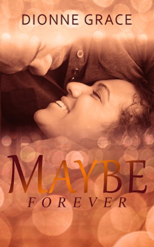 Maybe Forever: A Clean Novelette (Short Story) - Kindle edition by ...