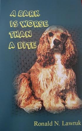 A Bark Is Worse Than A Bite: Ronald N. Lawruk, Bondi Studios, Bondi ...