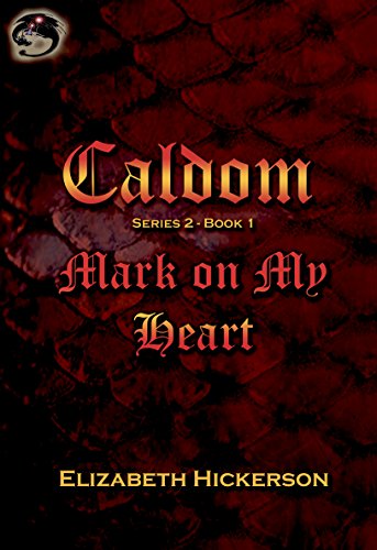 Amazon.com: Caldom - Mark on My Heart (Caldom - Series 2 Book 1) eBook ...