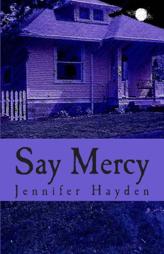 Say Mercy - Kindle edition by Hayden, Jennifer. Romance Kindle eBooks ...