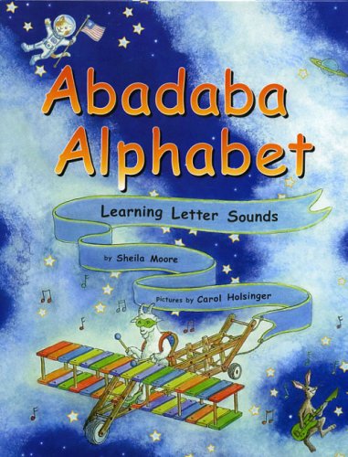 Abadaba Alphabet: Learning Letter Sounds: Moore, Sheila, Holsinger ...