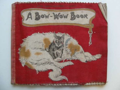 A BOW-WOW BOOK: No Author: Amazon.com: Books