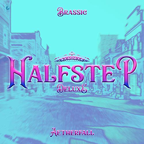 Halfstep (Deluxe) de BRASSIC & Aetherfall en Amazon Music Unlimited