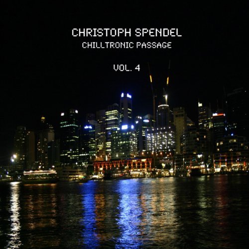 Play Chilltronic Passage - Volume 4 by Christoph Spendel on Amazon Music