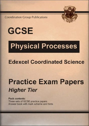 GCSE Edexcel Coordinated Science, Physics Practice Exam Papers - Higher ...