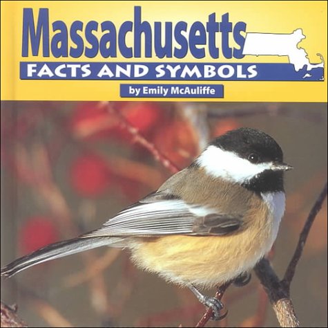 Massachusetts Facts and Symbols: McAuliffe, Emily: 9780531116067 ...