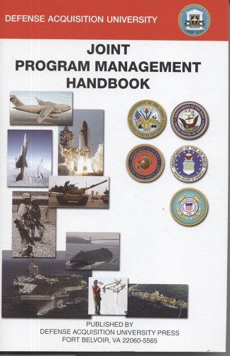 Joint Program Management Handbook, July 2004: Curricula Development and ...