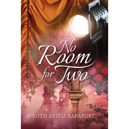 No Room for Two: Ruth Arieli Rapaport: 9781600916717: Amazon.com: Books