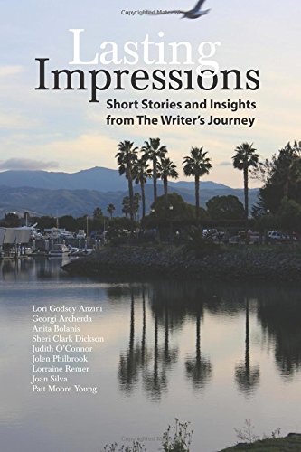 Lasting Impressions: Short Stories and Insights from The Writer's ...