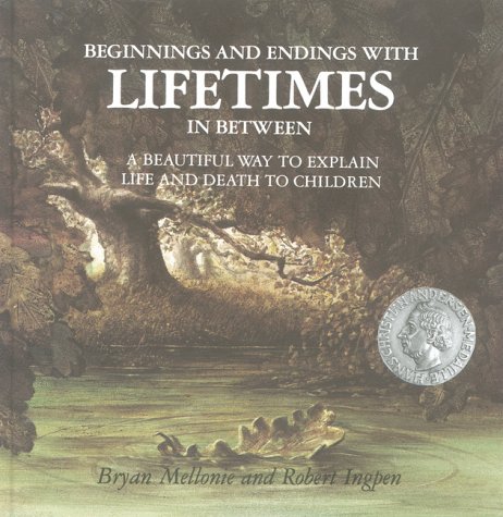 Lifetimes - A Beautiful Way to Explain Life and Death to Children ...