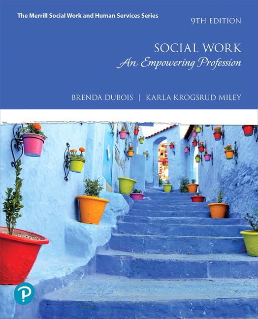 Social Work: An Empowering Profession (The Merrill Social Work and ...