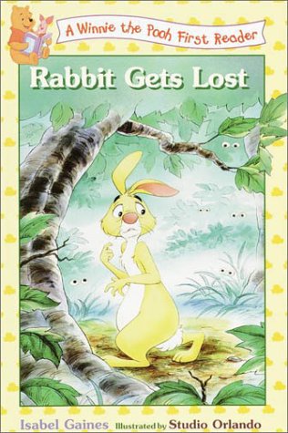 Rabbit Gets Lost (Disney First Readers): Gaines, Isabel, Studio Orlando ...