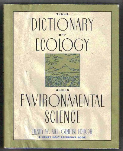 The Dictionary of Ecology and Environmental Science (Henry Holt ...