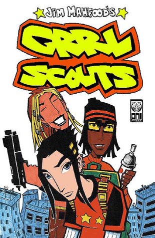 Grrl Scouts: Jim Mahfood, Jamie S. Rich: 9780966712797: Amazon.com: Books