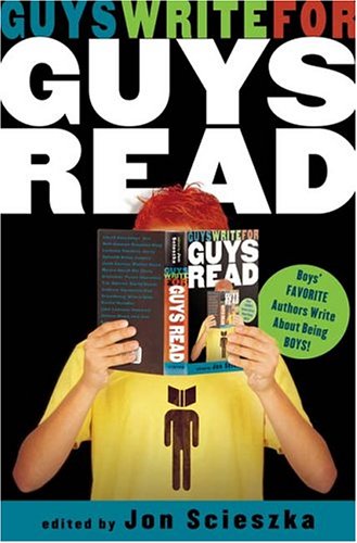 Guys Write for Guys Read: Scieszka, Jon: Amazon.com: Books
