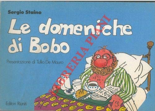 Amazon.com: Le domeniche di Bobo.: STAINO Sergio -: Books