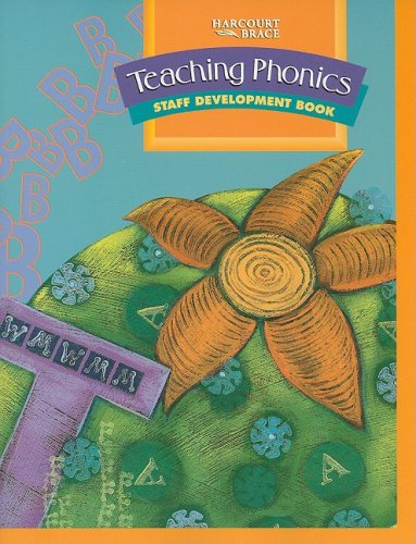 Teaching Phonics: Staff Development Book: Harcourt: 9780153090295 ...