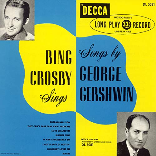 Amazon.com: Bing Crosby Sings Songs By George Gershwin (Expanded ...