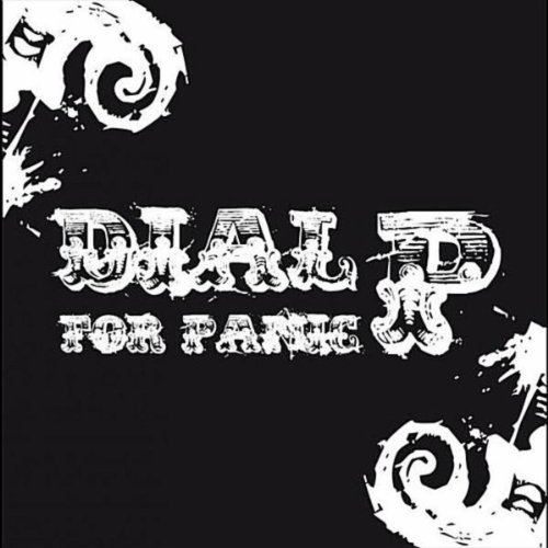 Écouter Dial P for Panic - EP par Dial P for Panic sur Amazon Music ...