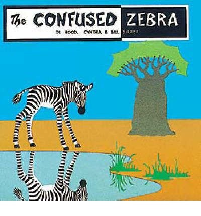 The confused zebra: 9781875011162: Amazon.com: Books