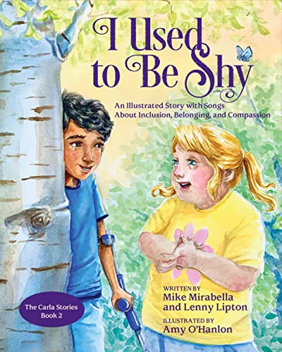 Amazon.com: I Used to Be Shy: An Illustrated Story with Songs about ...