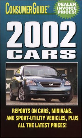 Consumer Guide 2002 Cars (CONSUMER GUIDE: CARS): Consumer Guide ...