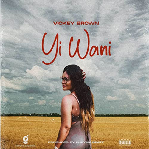 Écouter Yi Wani de Vickey brown sur Amazon Music Unlimited