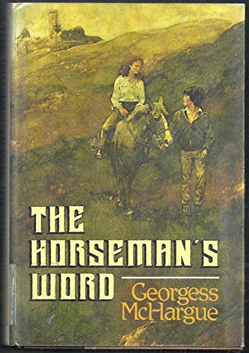 The horseman's word: McHargue, Georgess: 9780440041672: Amazon.com: Books