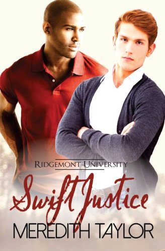 Swift Justice (Ridgemont University): Taylor, Meredith: 9781546594390 ...