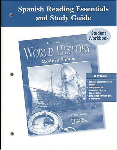 Glencoe World History, Modern Times, Spanish Reading Essentials and ...