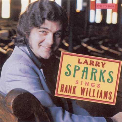 Sings Hank Williams: Larry Sparks: Amazon.in: Music}