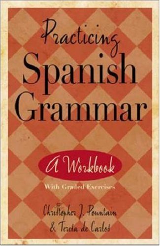 Amazon.com: Practicing Spanish Grammar: A Workbook with Graded ...