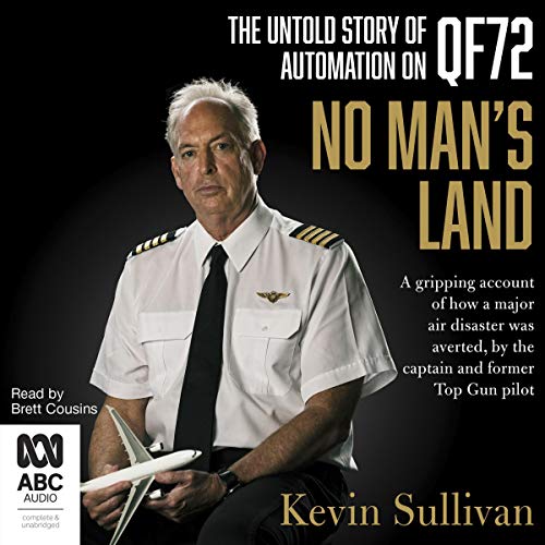 Amazon.com: No Man's Land: The Untold Story of Automation and QF72 ...