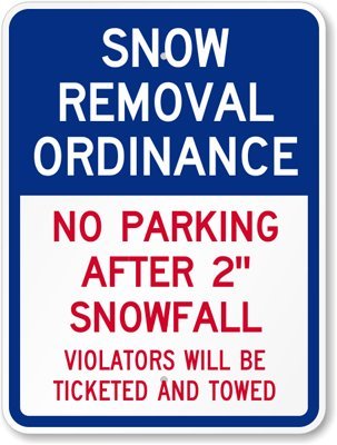 SmartSign Snow Removal Ordinance Sign, No Parking After 2" Snowfall ...