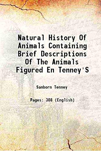 Amazon.in: Buy Natural History Of Animals Containing Brief Descriptions ...