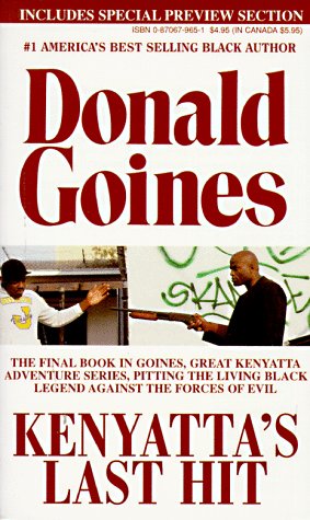 Kenyatta's Last Hit: Donald Goines: 9780870679650: Amazon.com: Books
