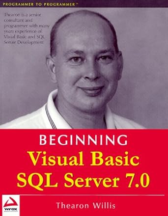 Beginning Visual Basic SQL Server 7.0 : Amazon.de: Bücher