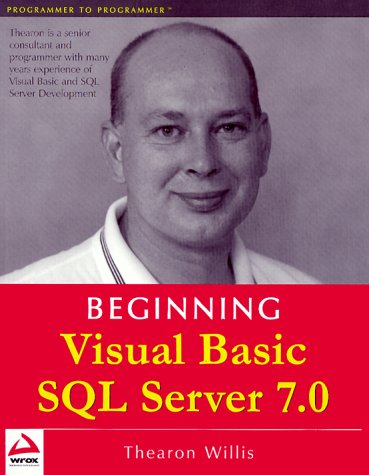 Buy Beginning Visual Basic SQL Server 7.0 (Programmer to programmer) Book Online at Low Prices ...