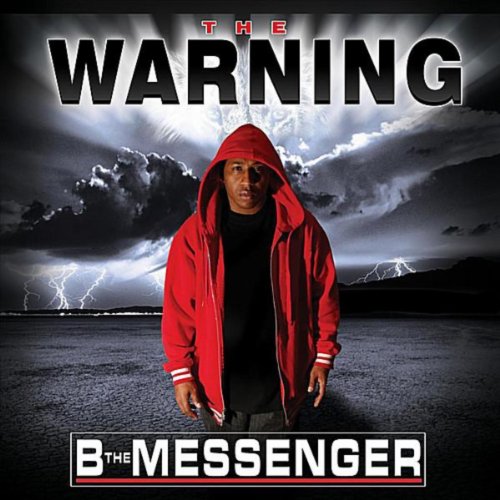 Play The Warning by B The Messenger on Amazon Music