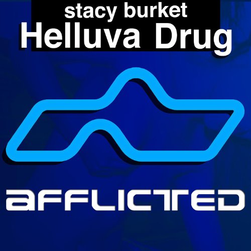 Amazon.com: Helluva Drug : Stacy Burket: Digital Music