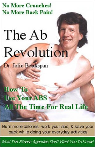 The Ab Revolution: Bookspan, Jolie: 9780972121408: Amazon.com: Books