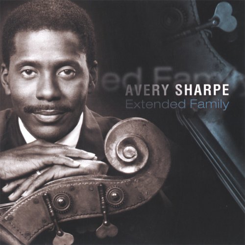 Avery Sharpe - Extended Family - Amazon.com Music
