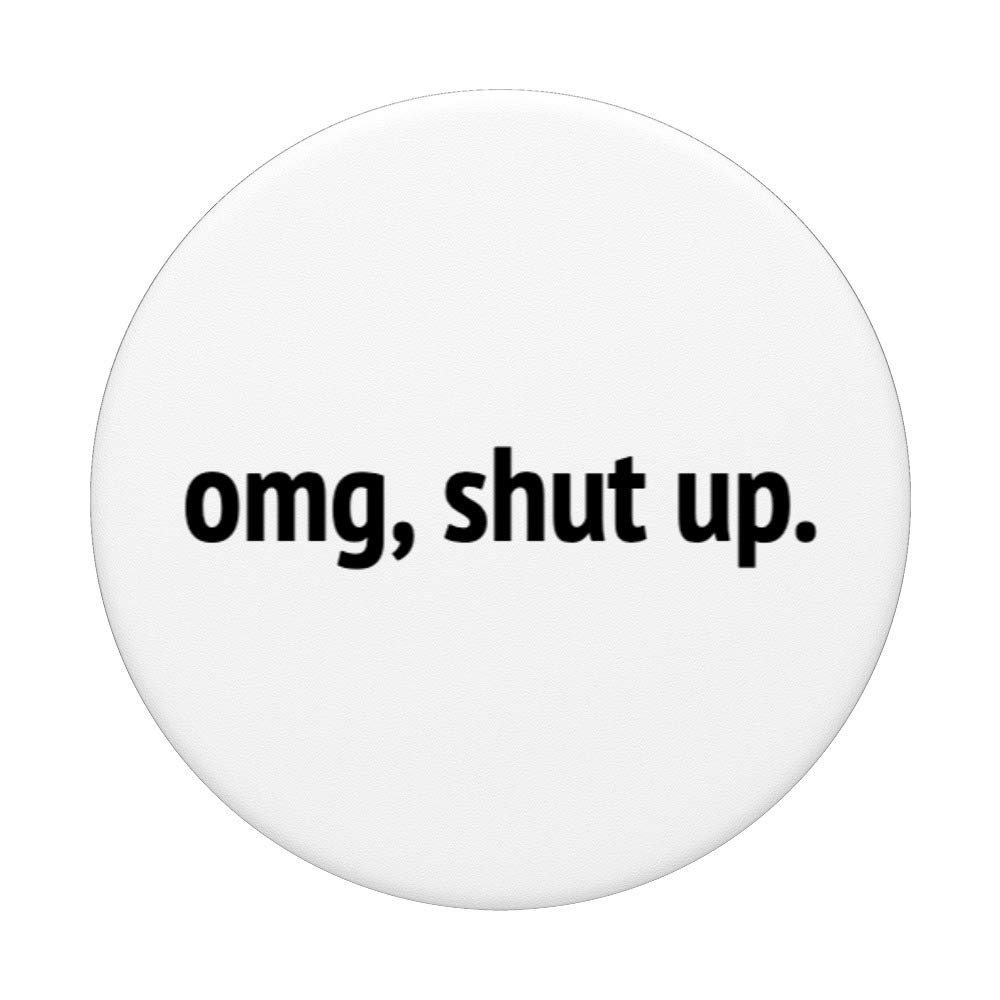 Omg Shut Up Quotes #greenscreen #pleaseshutup #shutup | TikTok