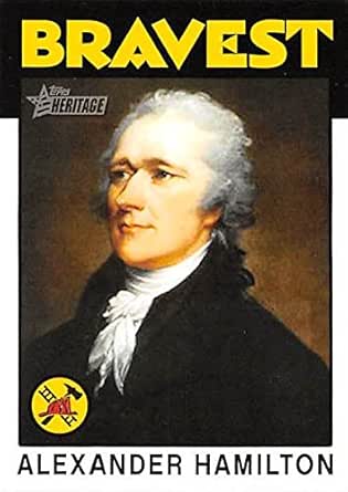 Alexander Hamilton trading card (United States Revolutionary Hero ...