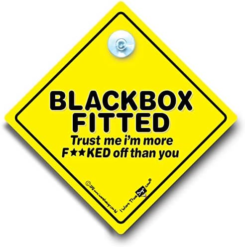 Black Box Fitted Trust Me I Am More F**ked Off Than You Car Sign ...