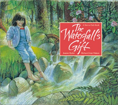 Amazon.com: The Waterfall's Gift: 9780871565792: Ryder, Joanne, Watson ...