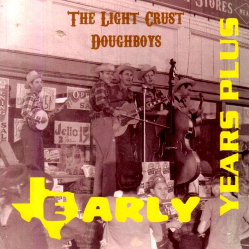 Play Early Years Plus by The Light Crust Doughboys, Art Greenhaw ...